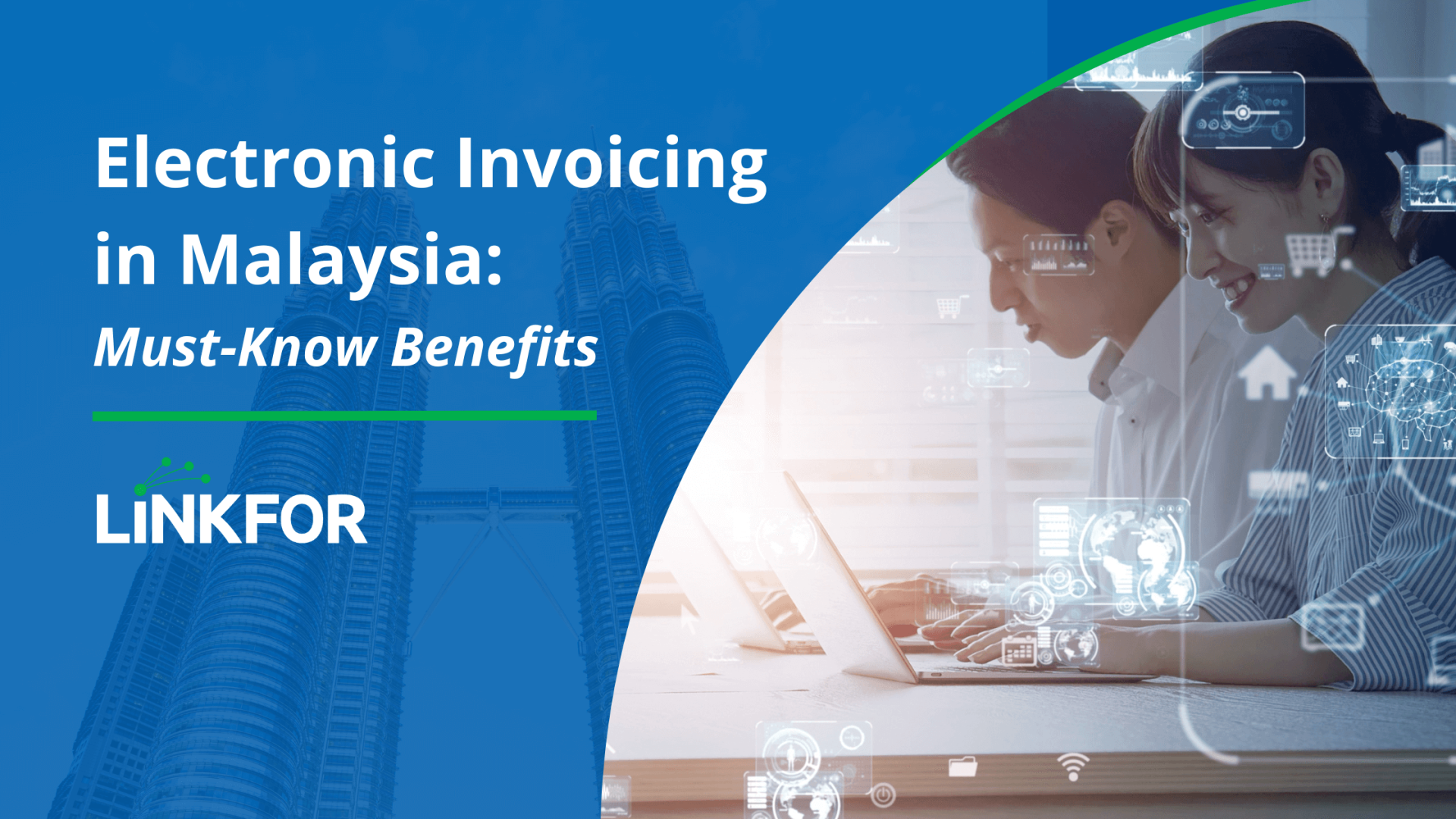Electronic Invoicing in Malaysia | Must-Know Benefits - Link4 E ...